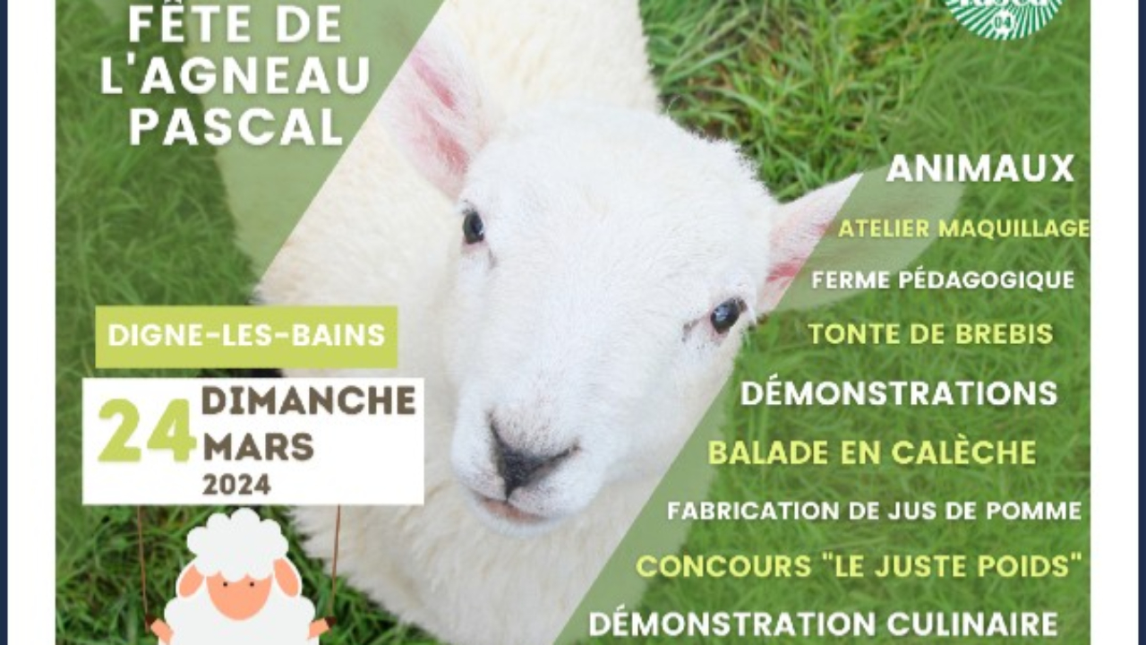Digne les Bains. 26ème Fête de l’Agneau Pascal - Agenda